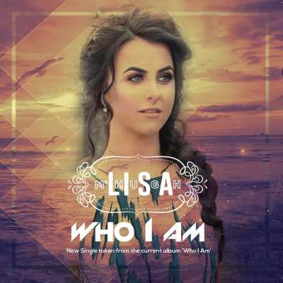 Lisa McHugh - Who I Am - Lisa Mc Hugh